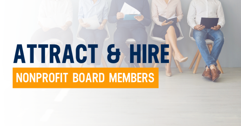 Nonprofit Board Recruitment: How To Find Successful Board Members