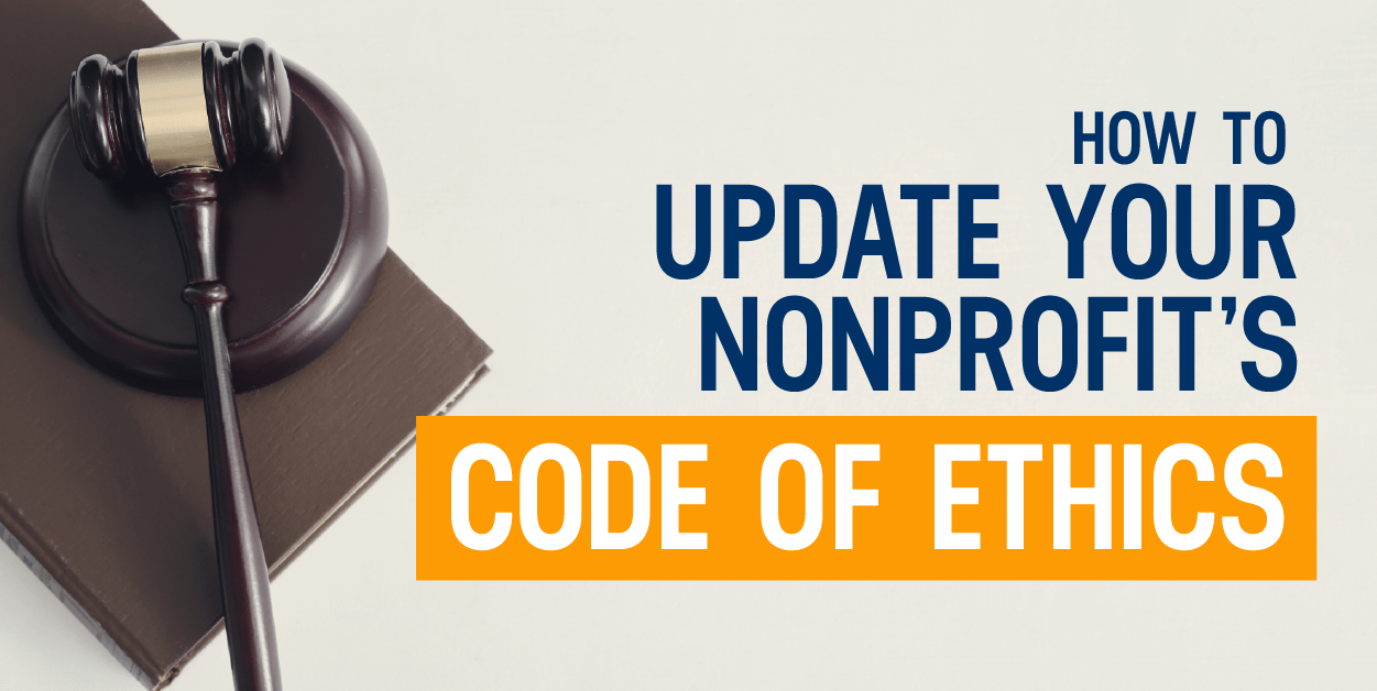 How To Update Your Nonprofit's Code Of Ethics